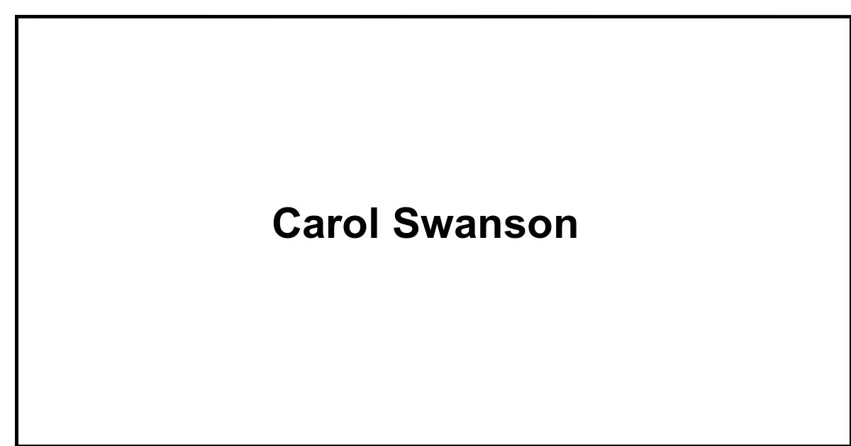 Obituary: Carol Swanson