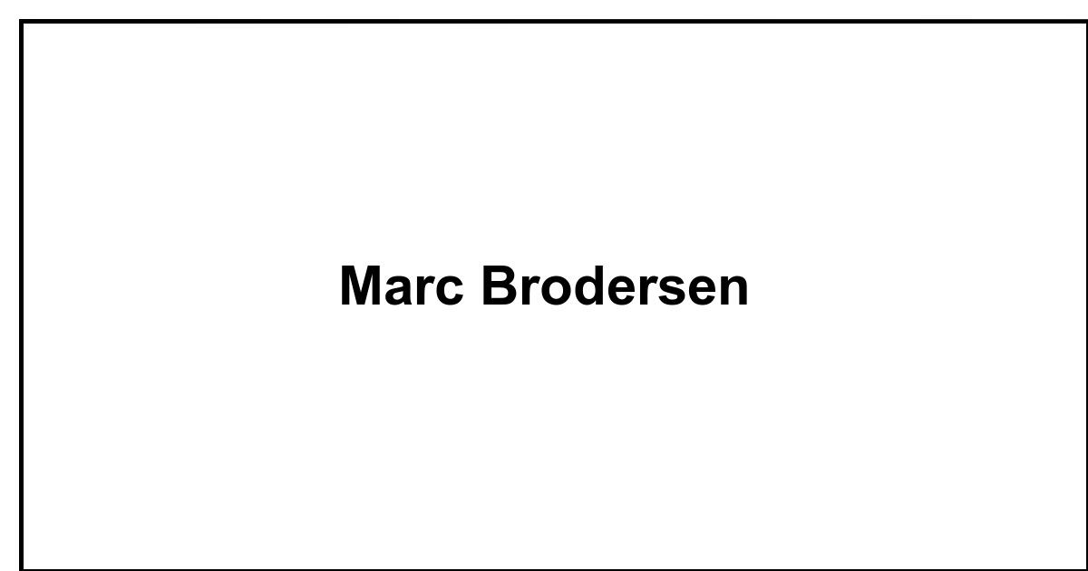 Obituary: Marc Brodersen
